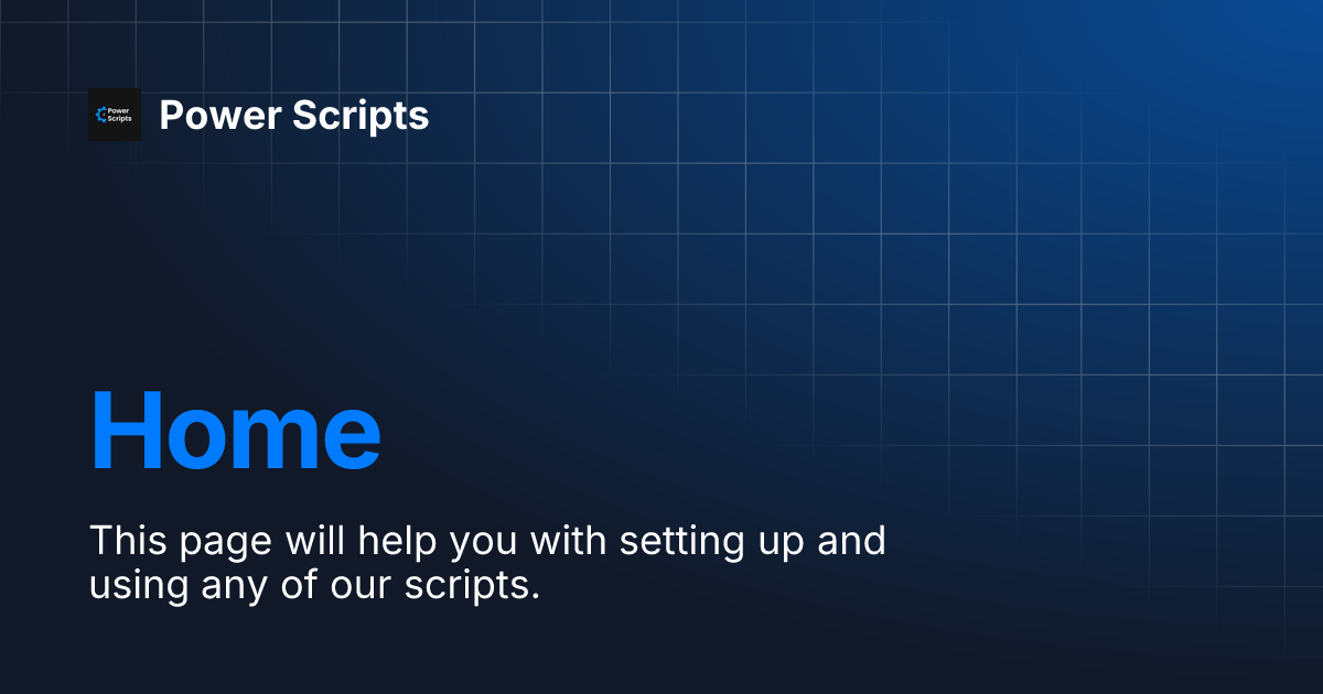 Home | Power Scripts